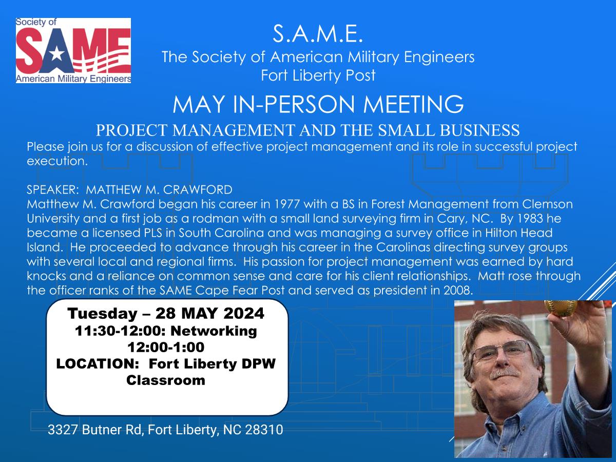 Fort Liberty Post - May 2024 Meeting - SAME